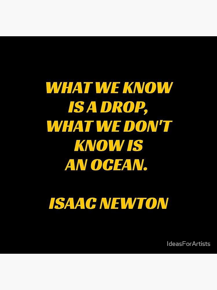 Famous newton quotes - What we know is a drop Premium Matte Vertical ...
