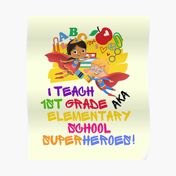 "First Grade Teacher Appreciation" Poster for Sale by superteachers ...