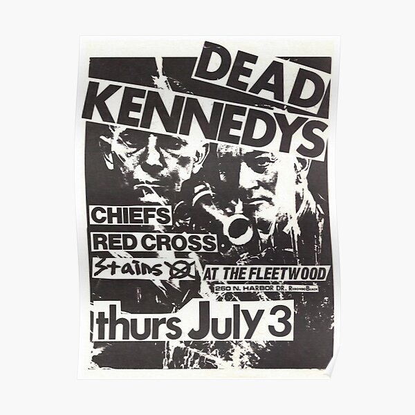 "Dead Kennedys Punk Show Flyer" Poster for Sale by dennispurcell ...