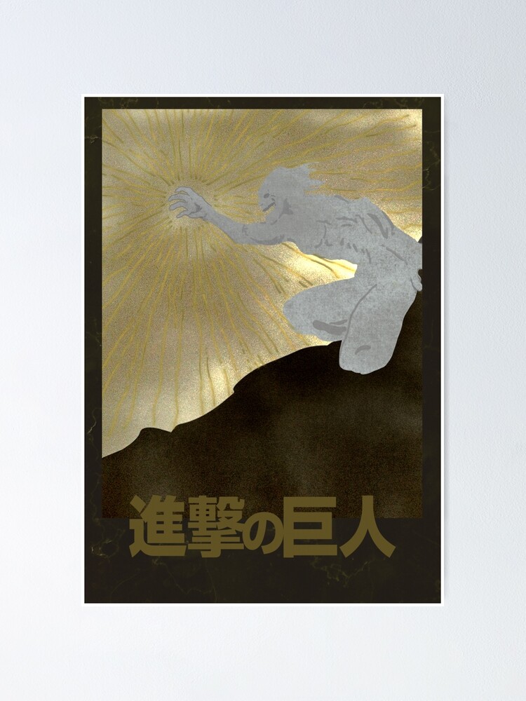 "Attack Titan, AOT Poster, Ultra-HD" Poster for Sale by Tylr00 | Redbubble