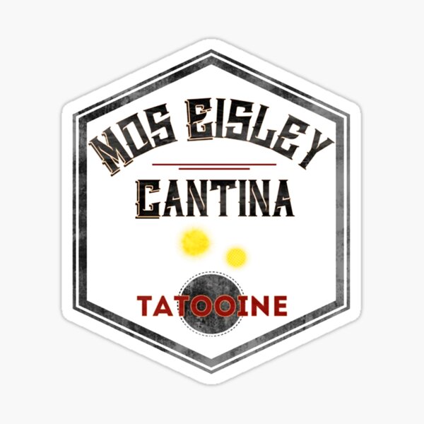 "mos eisley cantina , tatooine , beautiful " Sticker for Sale by ...