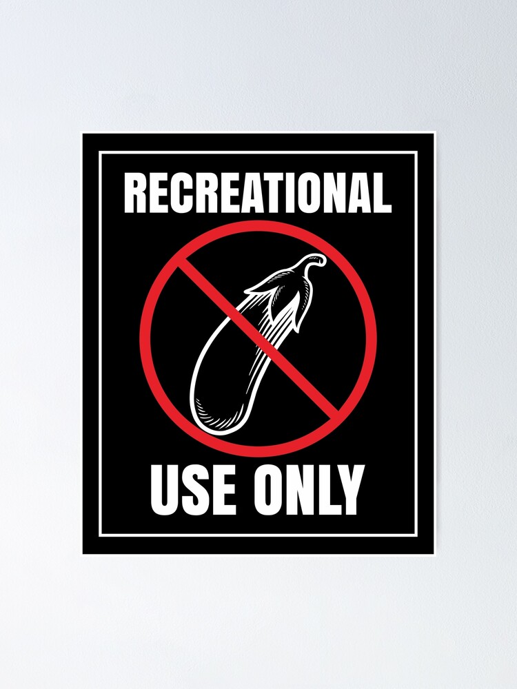 "Recreational Use Only Funny Vasectomy" Poster for Sale by Legas ...