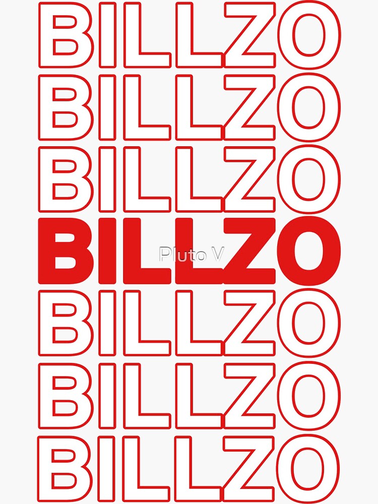 "BILLZO " Sticker for Sale by Mortikiy11 | Redbubble
