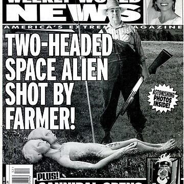 "Two headed space alien shot by farmer ufo invasion Cyclops gal married ...