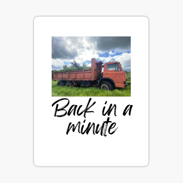 "Truck waiting for its driver to come back." Sticker for Sale by ...