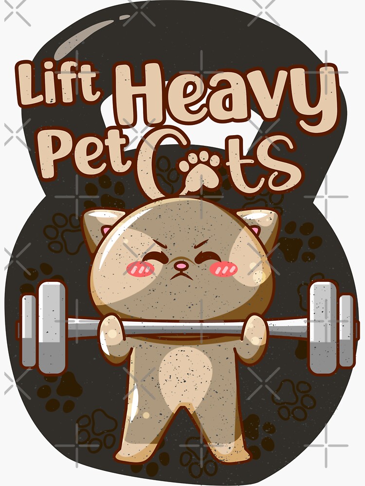 "Lift Heavy Pet Cats Kettlebell Cross Functional Fitness " Sticker for ...