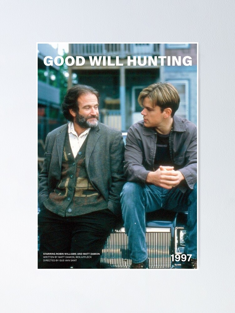 "GOOD WILL HUNTING // movie poster" Poster for Sale by 33ll | Redbubble