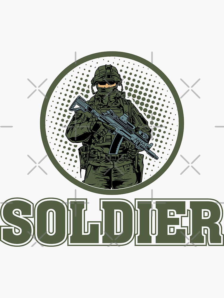 "Soldier - Military Design Cool Gifts For Veterans" Sticker for Sale by ...