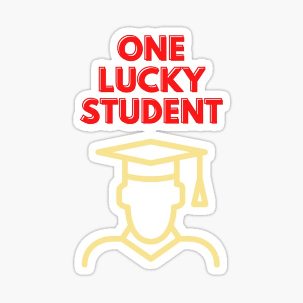 "One lucky student design" Sticker for Sale by DigitalMagShop | Redbubble