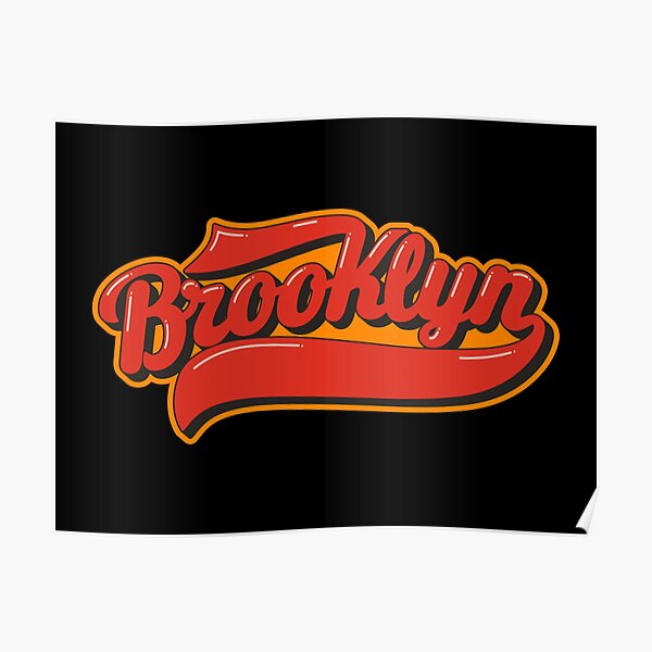 "New York Brooklyn, Brooklyn lettering, Brooklyn logo" Poster for Sale ...