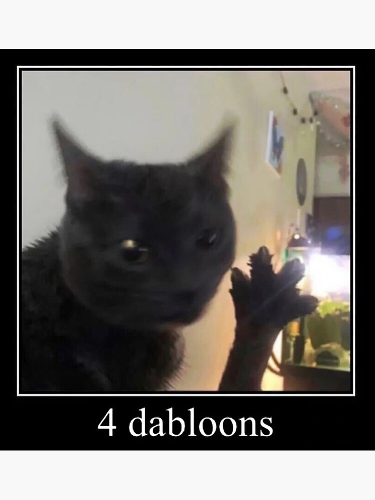 "4 Dabloons meme sticker" Sticker for Sale by Horr0citty | Redbubble