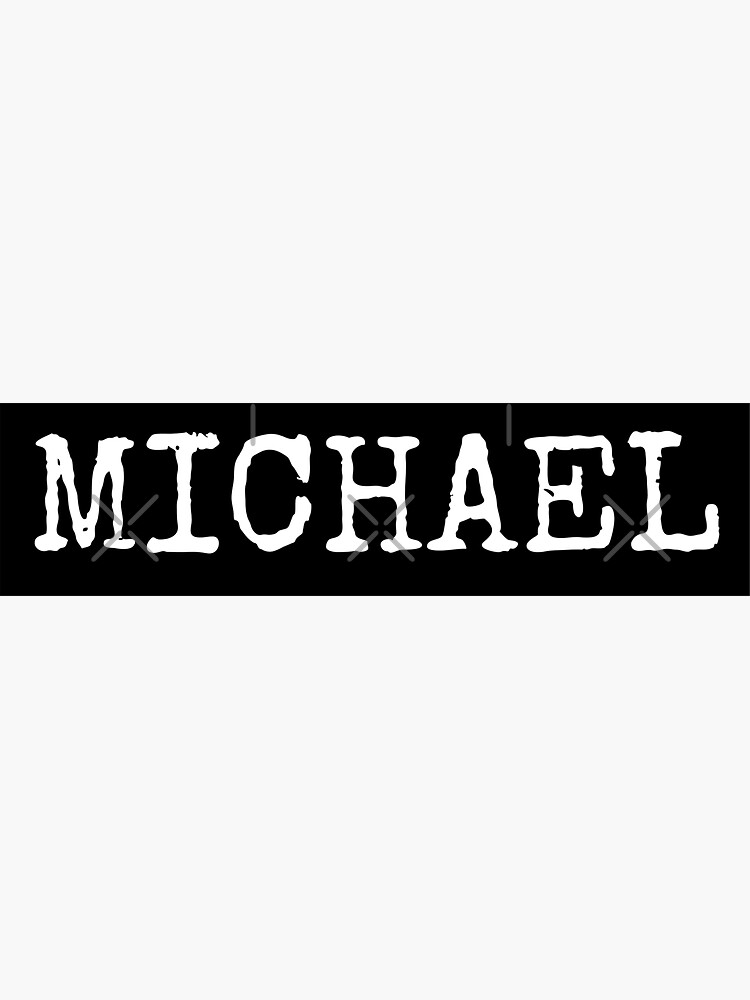 "Michael Name" Sticker for Sale by GoldTypo | Redbubble