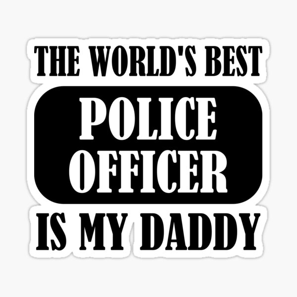 " World's Best Police Officer Daddy" Sticker for Sale by ...