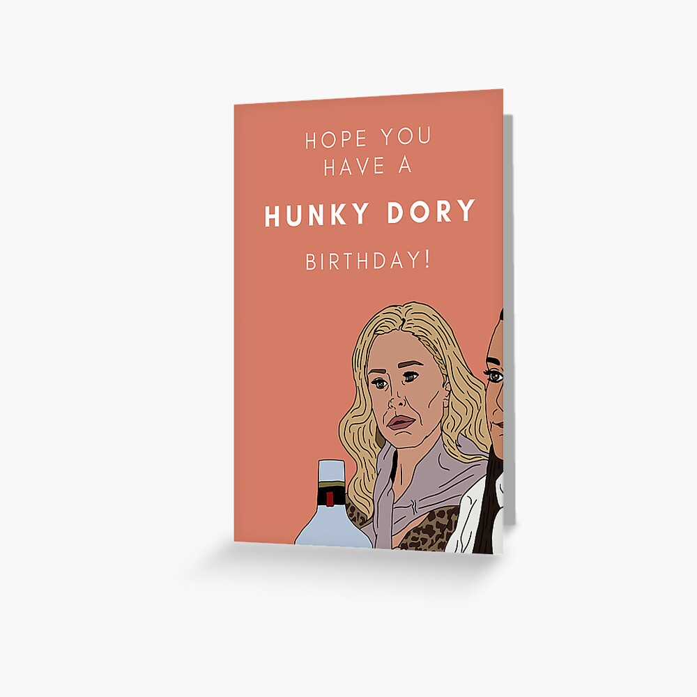 "Kathy Hilton Hunky Dory Birthday Card - RHOBH" Greeting Card for Sale ...