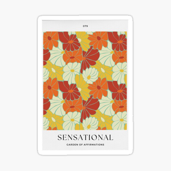 "079 Sensational | Garden Of Affirmations" Sticker for Sale by ...