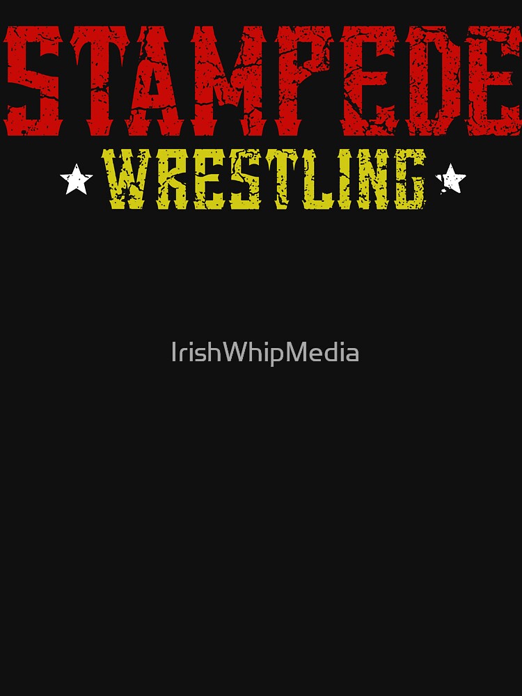 "STAMPEDE Wrestling" T-shirt for Sale by IrishWhipMedia | Redbubble ...