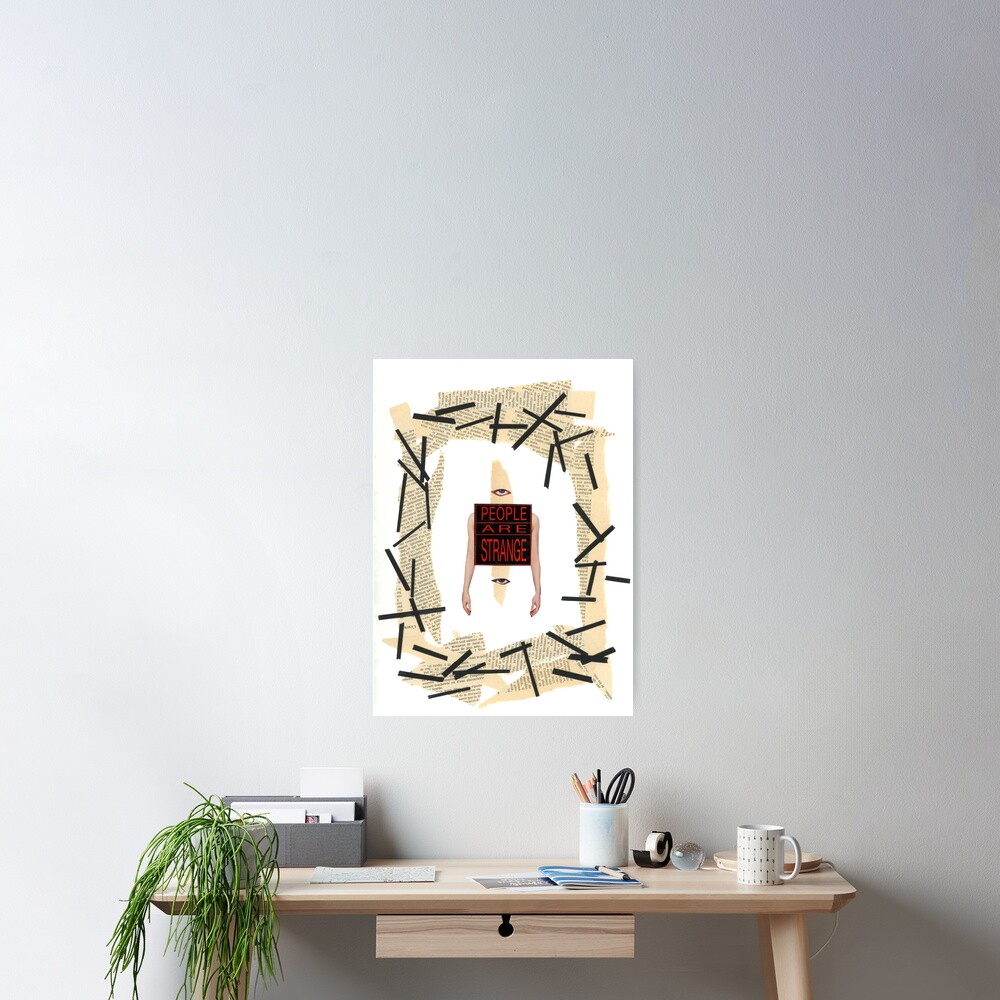 "People Are Strange - Dada Collage Art Dadaism Surrealist Weird" Poster ...