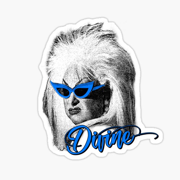 "Divine - Divine" Sticker for Sale by McDolphinJuice | Redbubble