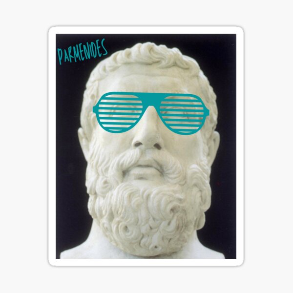 "Parmenides Swag Version" Sticker for Sale by PHILOSOPHY-SWAG | Redbubble