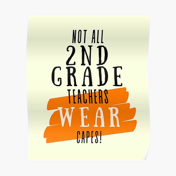 "2nd Grade Teacher Appreciation" Poster for Sale by superteachers ...