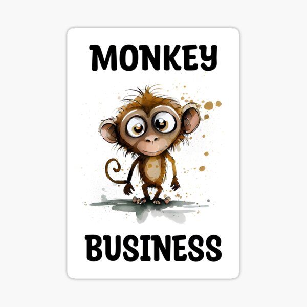 "Monkey Business Cute Watercolor Monkey Text Based Design " Sticker for ...