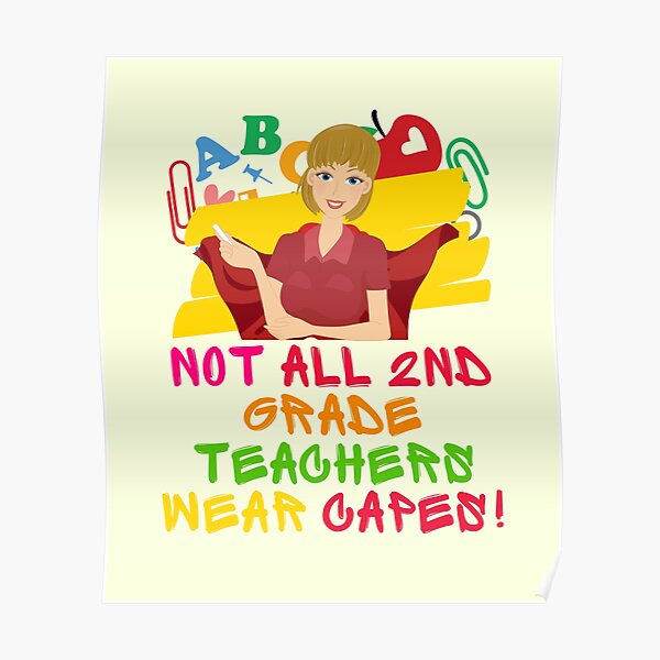 "Second Grade Teacher and Students" Poster for Sale by superteachers ...