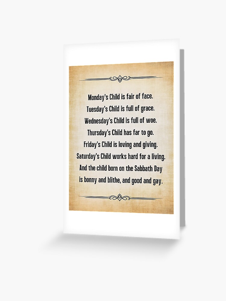 "Monday's Child Traditional Poem" Greeting Card for Sale by ...