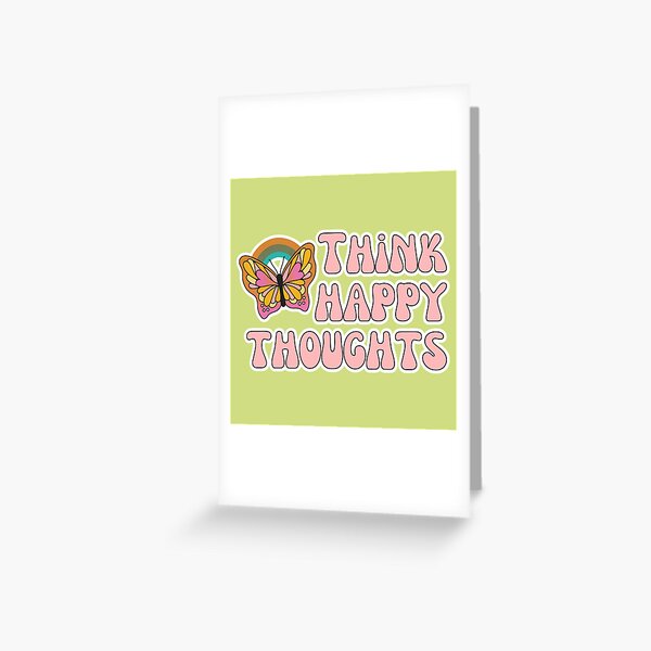 "Think Happy Thoughts retro 70s aesthetic" Greeting Card for Sale by ...