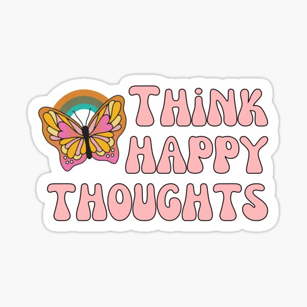 "Think Happy Thoughts retro 70s aesthetic" Sticker for Sale by ...