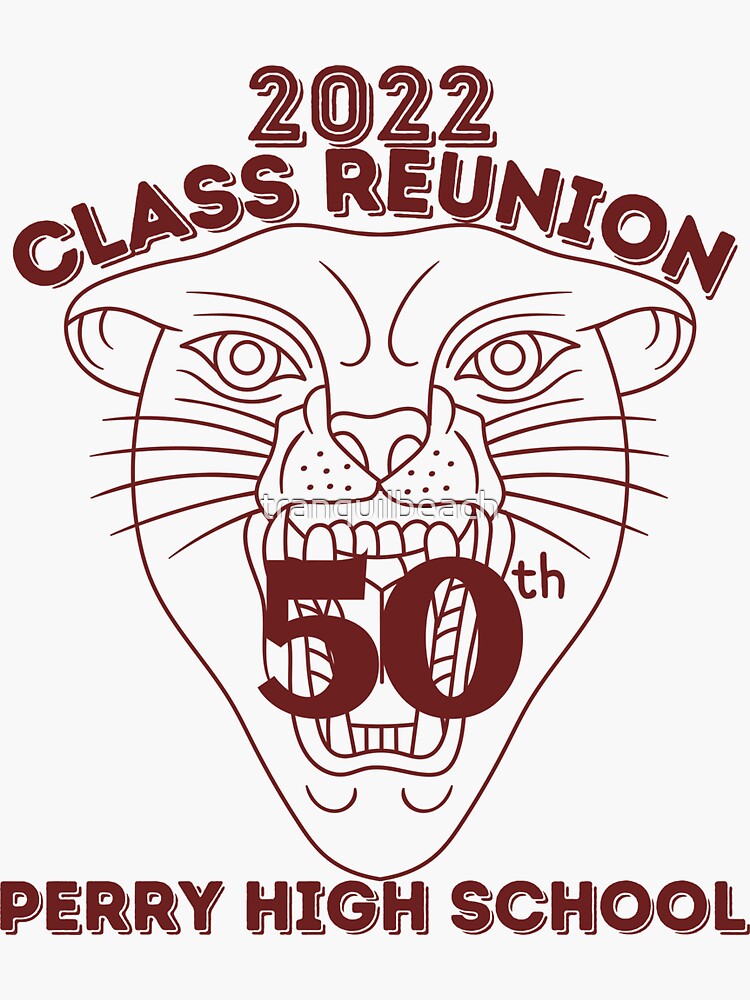 "50th Anniversary for Perry High School Class of 1973 2rd edition light ...