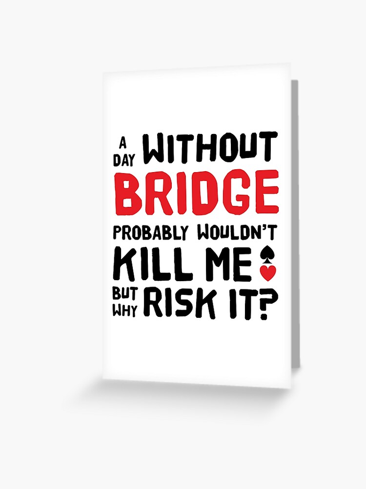 "Contract Bridge Duplicate Player Bidding Card Game Funny" Greeting ...