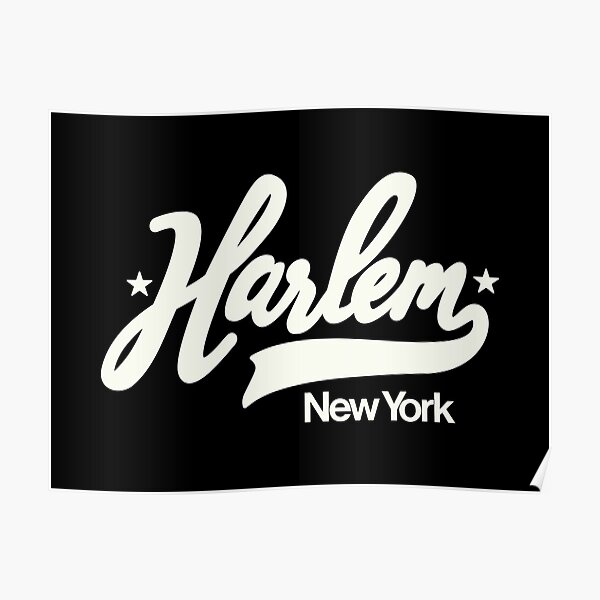 "New York Harlem - Harlem Logo - Harlem Manhattan" Poster for Sale by ...