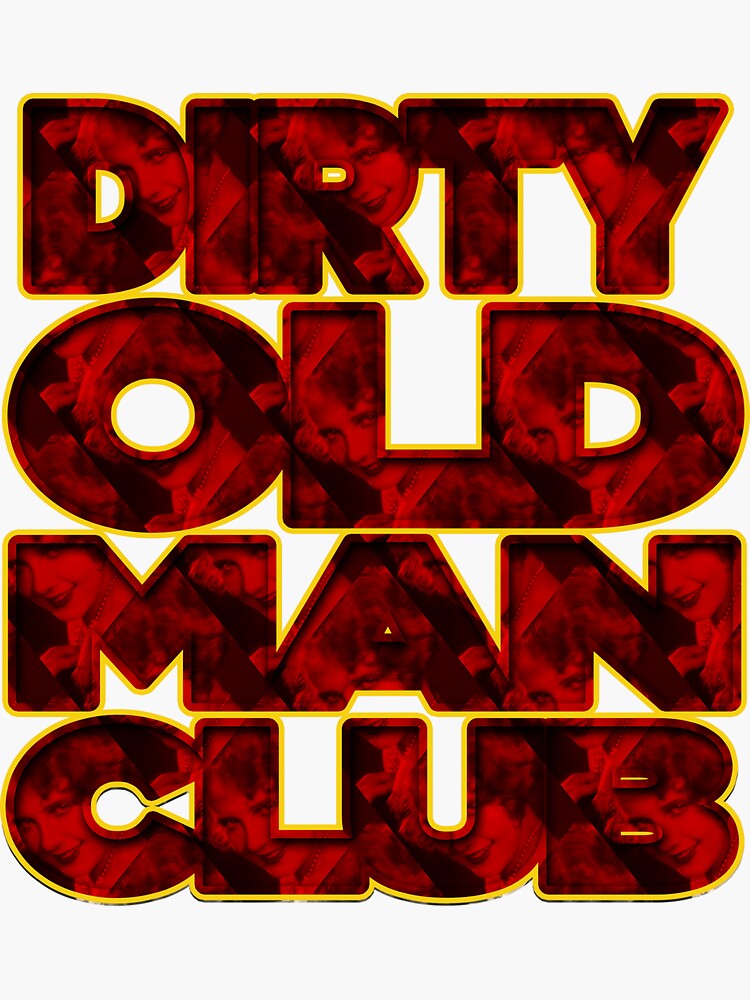 "Dirty Old Man Club | Dirty Man Gang | Man Club Vintage Poster Design By Tyler Tilley (tiger ...