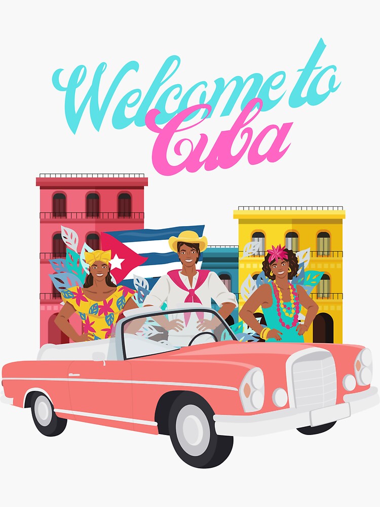 "Welcome to Cuba " Sticker for Sale by Known4Art | Redbubble