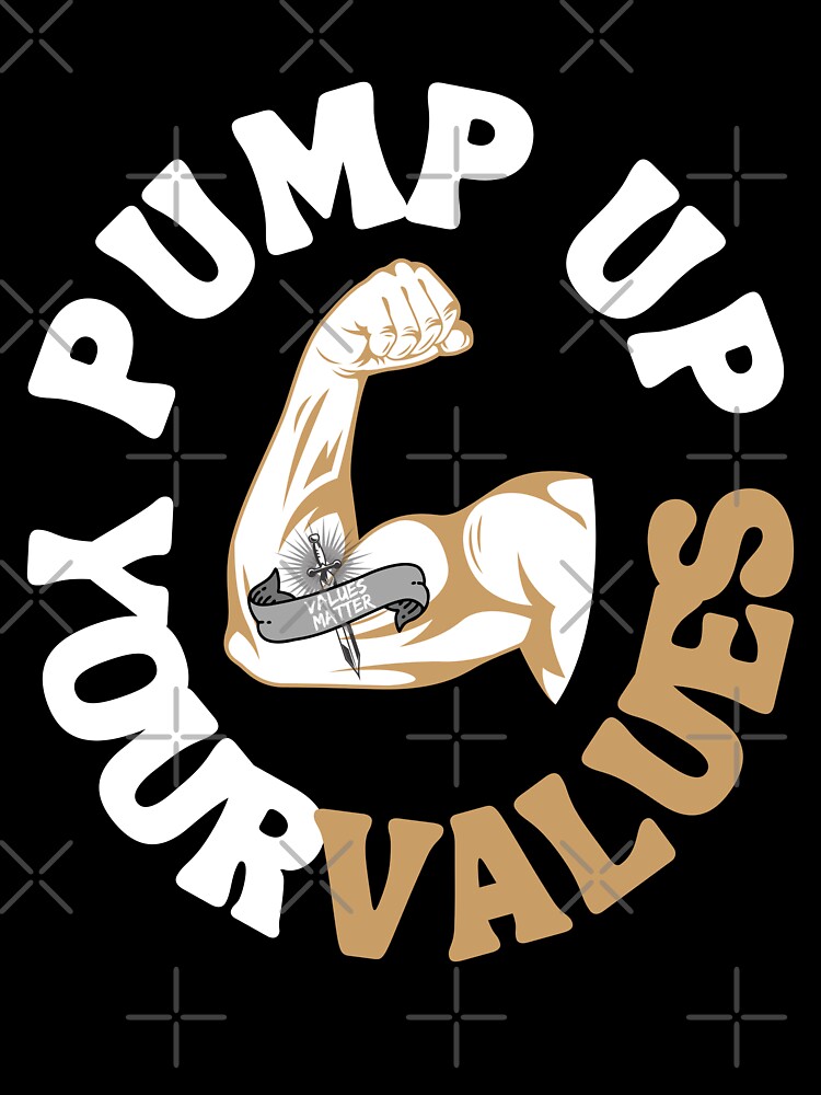 "PUMP UP YOUR VALUES" Sticker for Sale by ashowofvalues | Redbubble