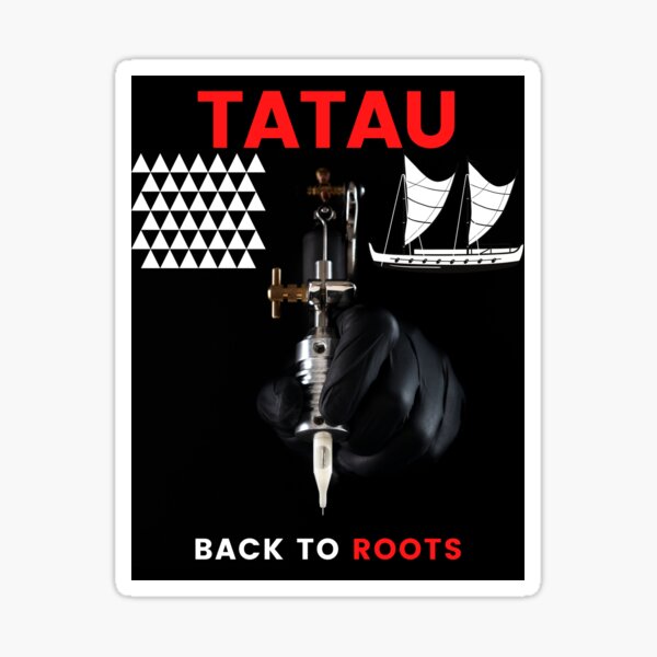 "Tatau, Back to Roots" Sticker for Sale by nclachan | Redbubble