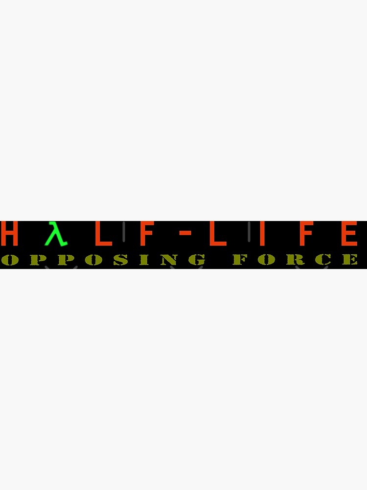 "Half-Life Opposing Force Logo" Poster for Sale by LGSmerch | Redbubble