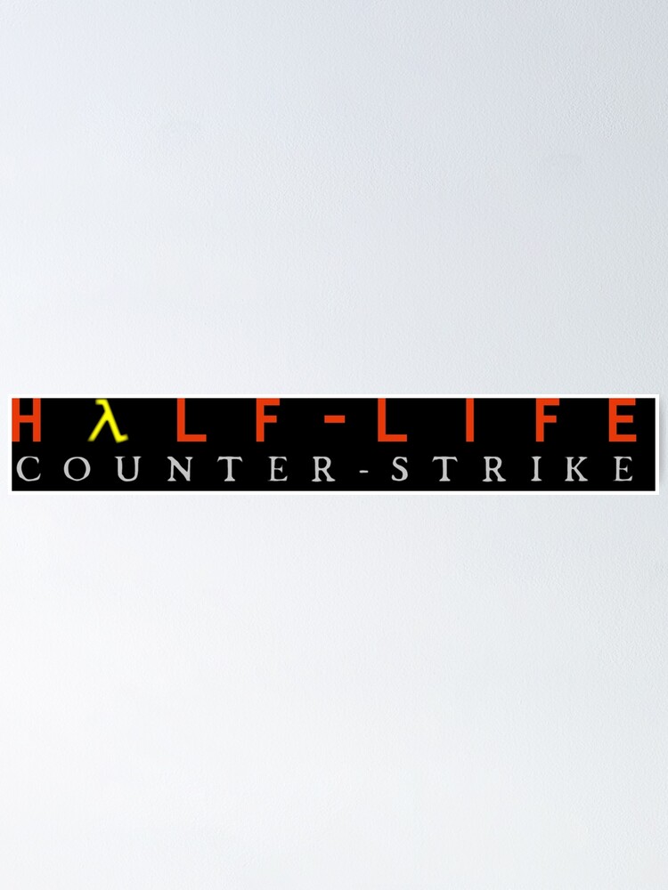 " Half-Life Counter Strike Logo" Poster for Sale by LGSmerch | Redbubble