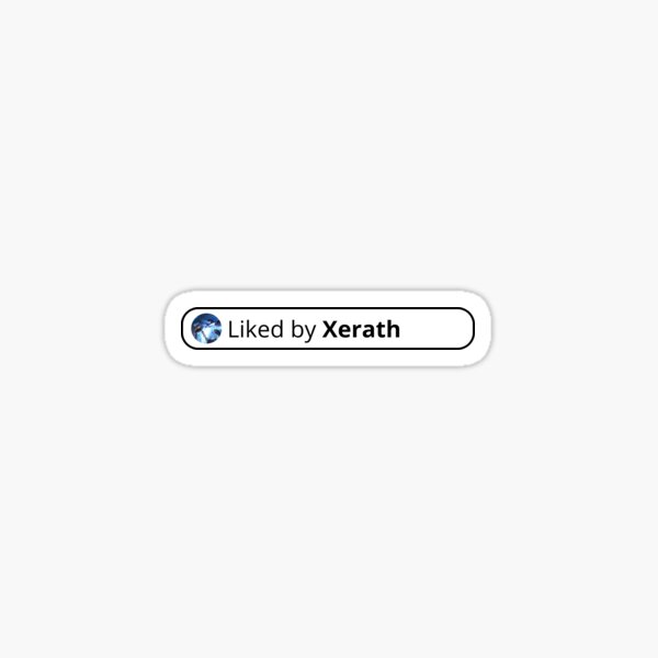 "Liked by Xerath MOBA gaming" Sticker for Sale by LoadingGames | Redbubble