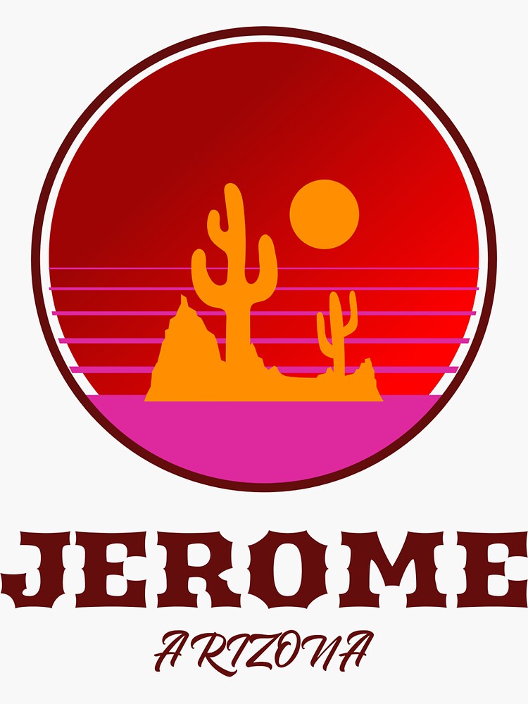 "Jerome - Arizona" Sticker for Sale by Matt-Butler | Redbubble