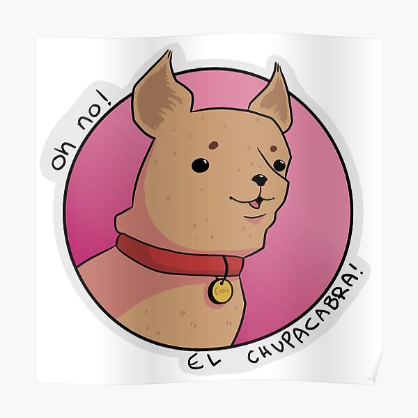 "BEWARE: El Chupacabra! (pink)" Poster for Sale by lemonsandwroses ...