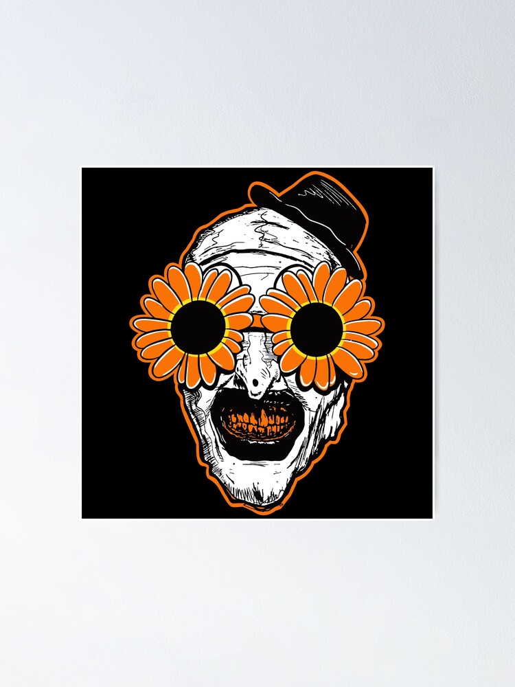"Sunflower Sunglasses Horror Clown Movie Art Terrifier 2" Poster for ...