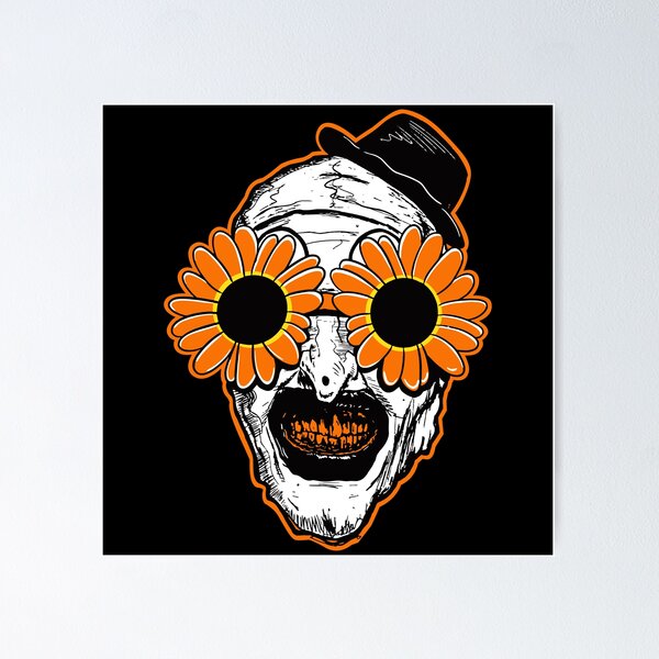 "Sunflower Sunglasses Horror Clown Movie Art Terrifier 2" Poster for ...