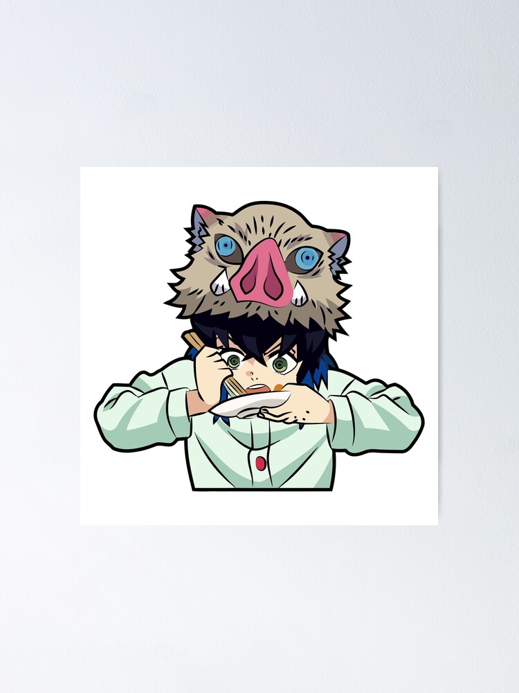 "Demon Slayer Inosuke Hashibira Eats" Poster for Sale by Onlyeine ...