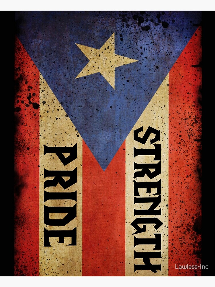 "Puerto Rican Pride Strength" Poster for Sale by Lawless-Inc | Redbubble