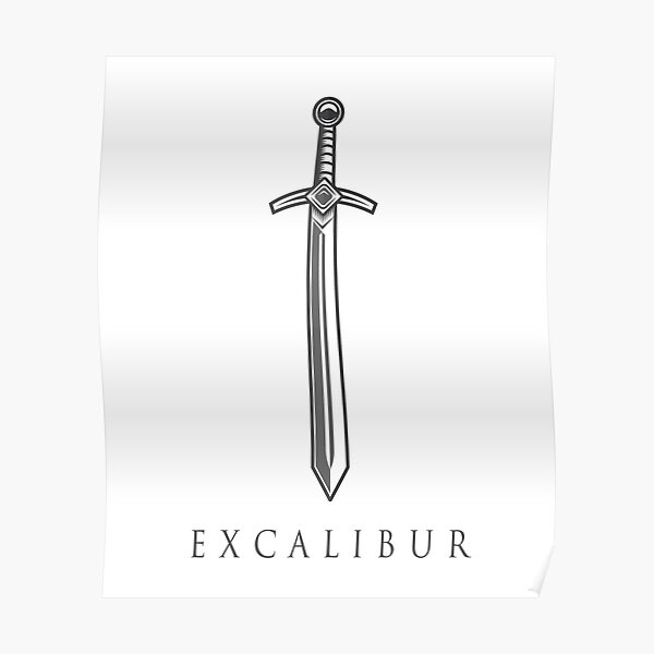 "Excalibur - The Sword in the Stone 8 Dark" Poster for Sale by ...