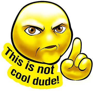 "Sad Emoji Face - This is not cool dude!" Greeting Card for Sale by ...