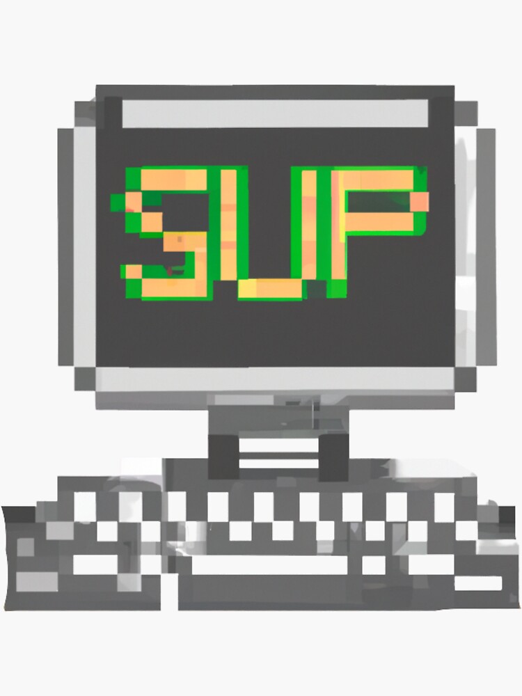 "SUP Computer Pixel art" Sticker for Sale by ArtisticNut | Redbubble