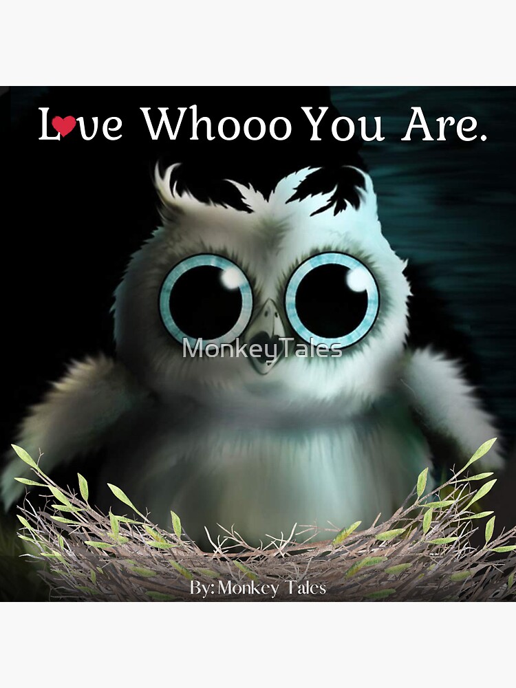 "Love Whooo You Are." Sticker for Sale by MonkeyTales | Redbubble