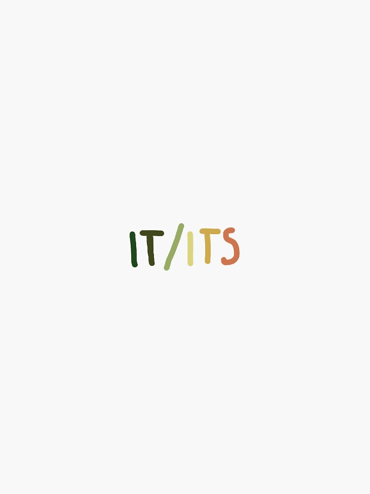 "It/Its Pronouns" Sticker for Sale by abigailclairej | Redbubble